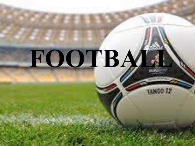 Football ppt | PPTX