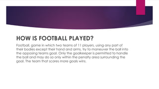 Physical Education 11 FOOTBALL-SOCCER.pptx