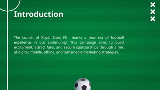 Football Marketing campaign launch sample | PPTX