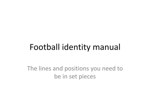Football identity manual | PPT