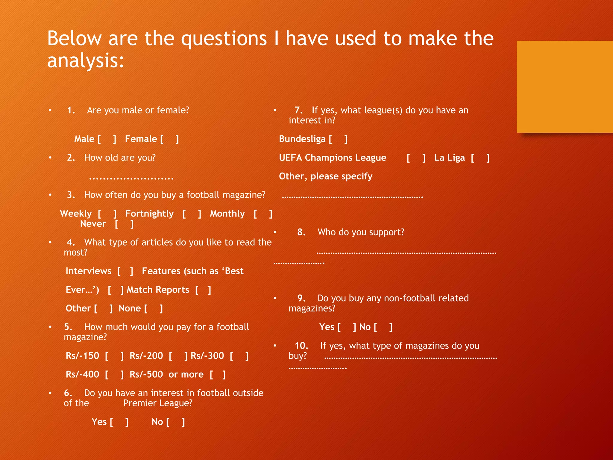 FOOTBALL MAGAZINE QUESTIONNAIRES: ANALYSIS | PPTX