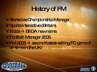Football Manager 2008 | PPT
