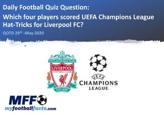 Football Quiz Questions 2020 by www.myfootballfacts.com