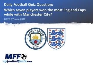 Football Quiz Questions 2020 by www.myfootballfacts.com