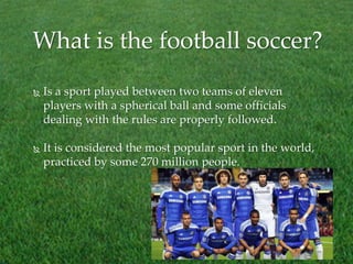 Football soccer | PPTX