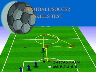 Football tests | PPT | Soccer | Sports