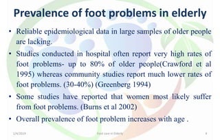 Structural and Functional foot problems in the elderly | PPTX