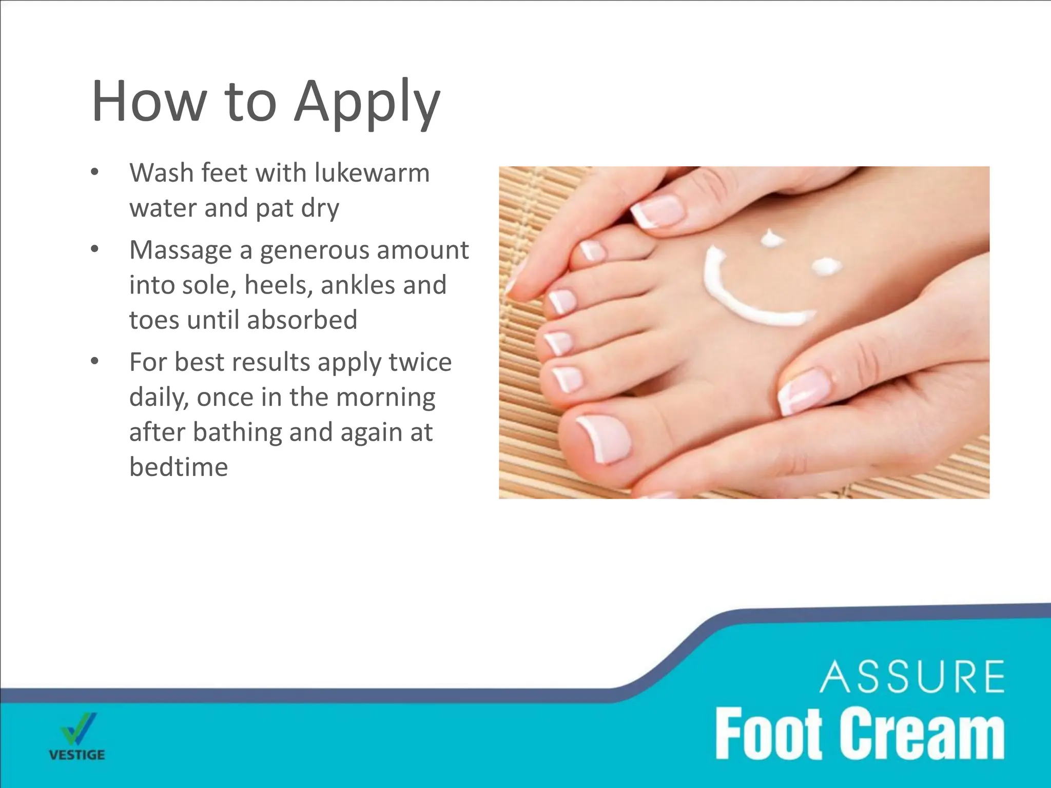 Foot cream - Vestige Assure product training | PDF