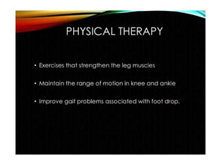 An approach to Foot drop | PPT