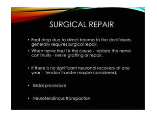 An approach to Foot drop | PPT