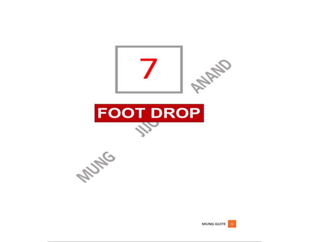 FOOT DROP: PMR (Physical Medicine & Rehabilitation) | PPT