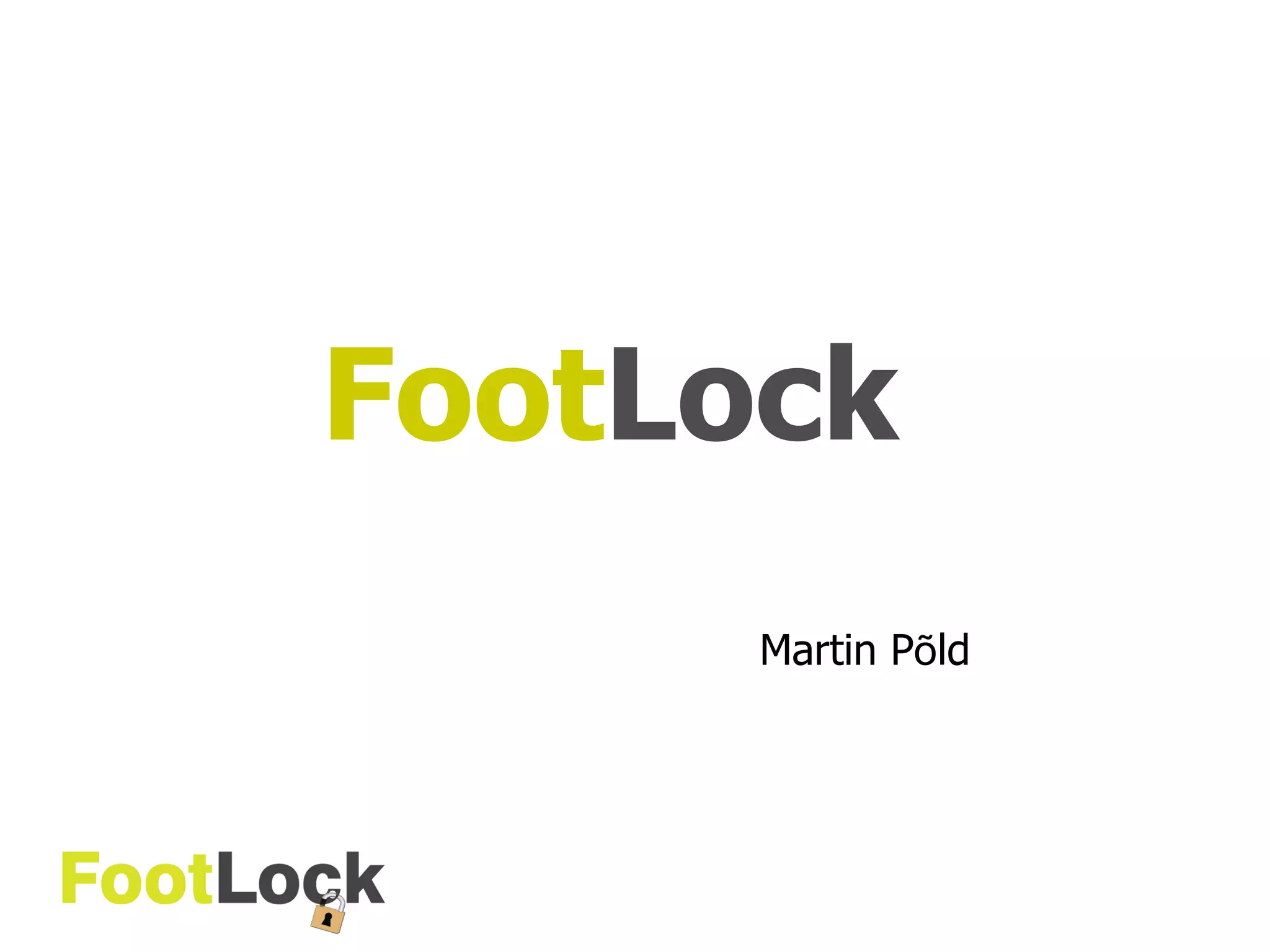 Foot Lock 2010 (Eng) 2 | PPT | Retail Industry | Industries