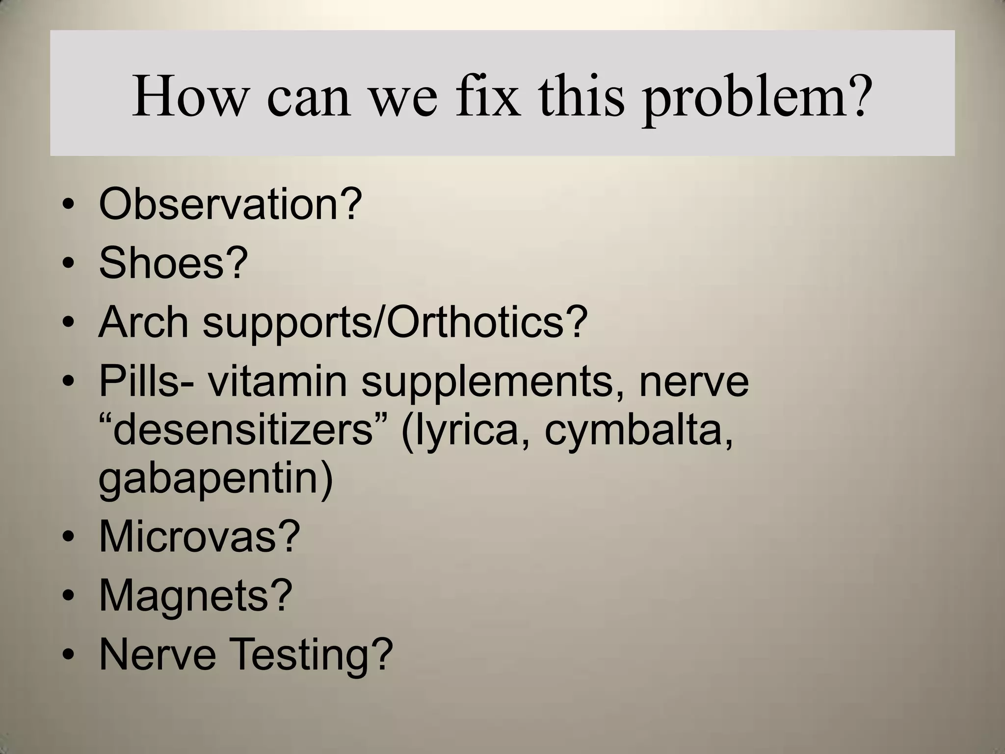 Peripheral Nerve Compression - Neuropathy | PPT