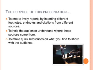 Footnotes, endnotes & citations | PPTX