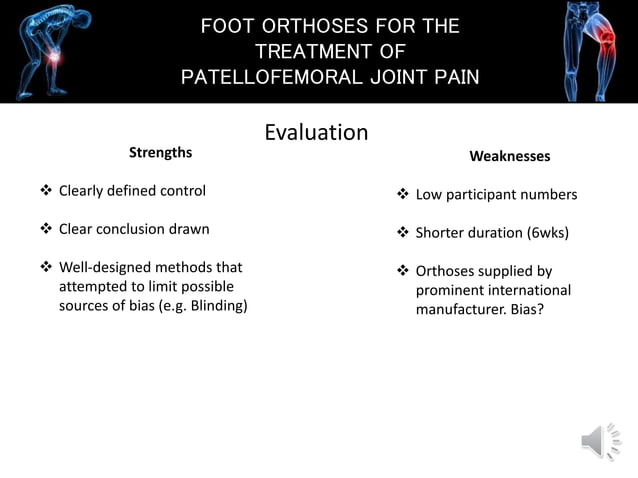 Foot orthoses for the treatment of patellofemoral pain | PPTX ...