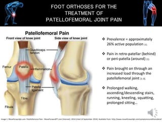 Foot orthoses for the treatment of patellofemoral pain | PPT