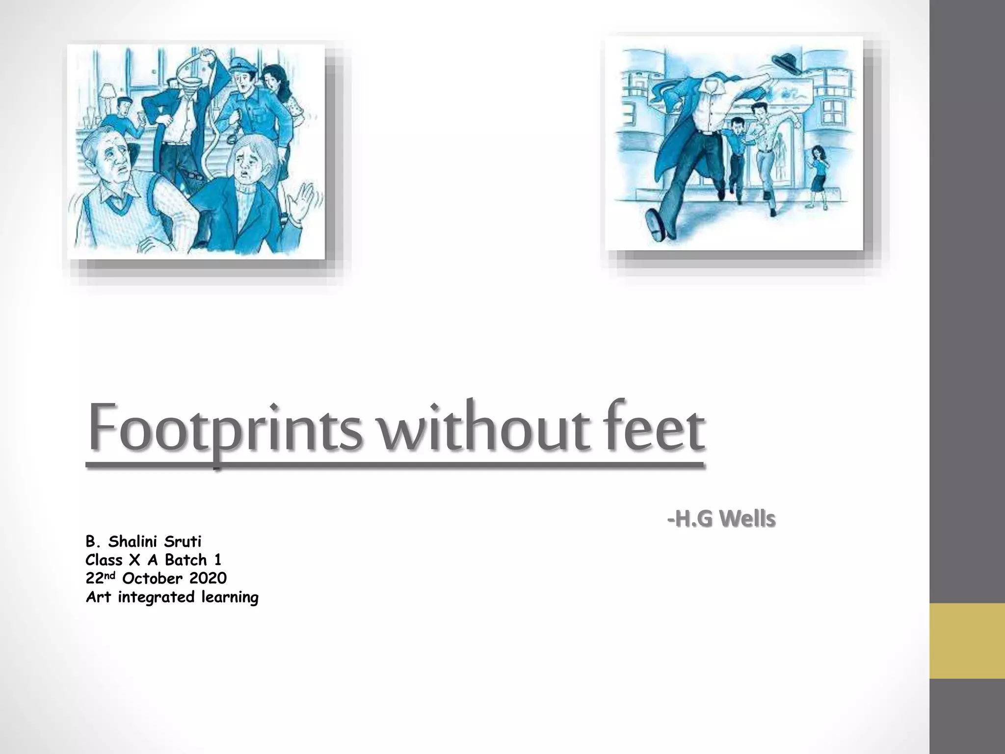 Footprints without feet | PPTX