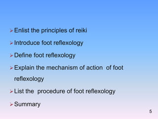 Foot reflexology, and reiki | PPTX