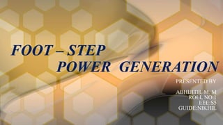 FOOT – STEP power generation.pptx