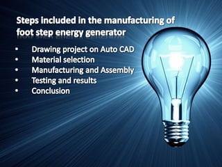Foot step energy generator | PPT