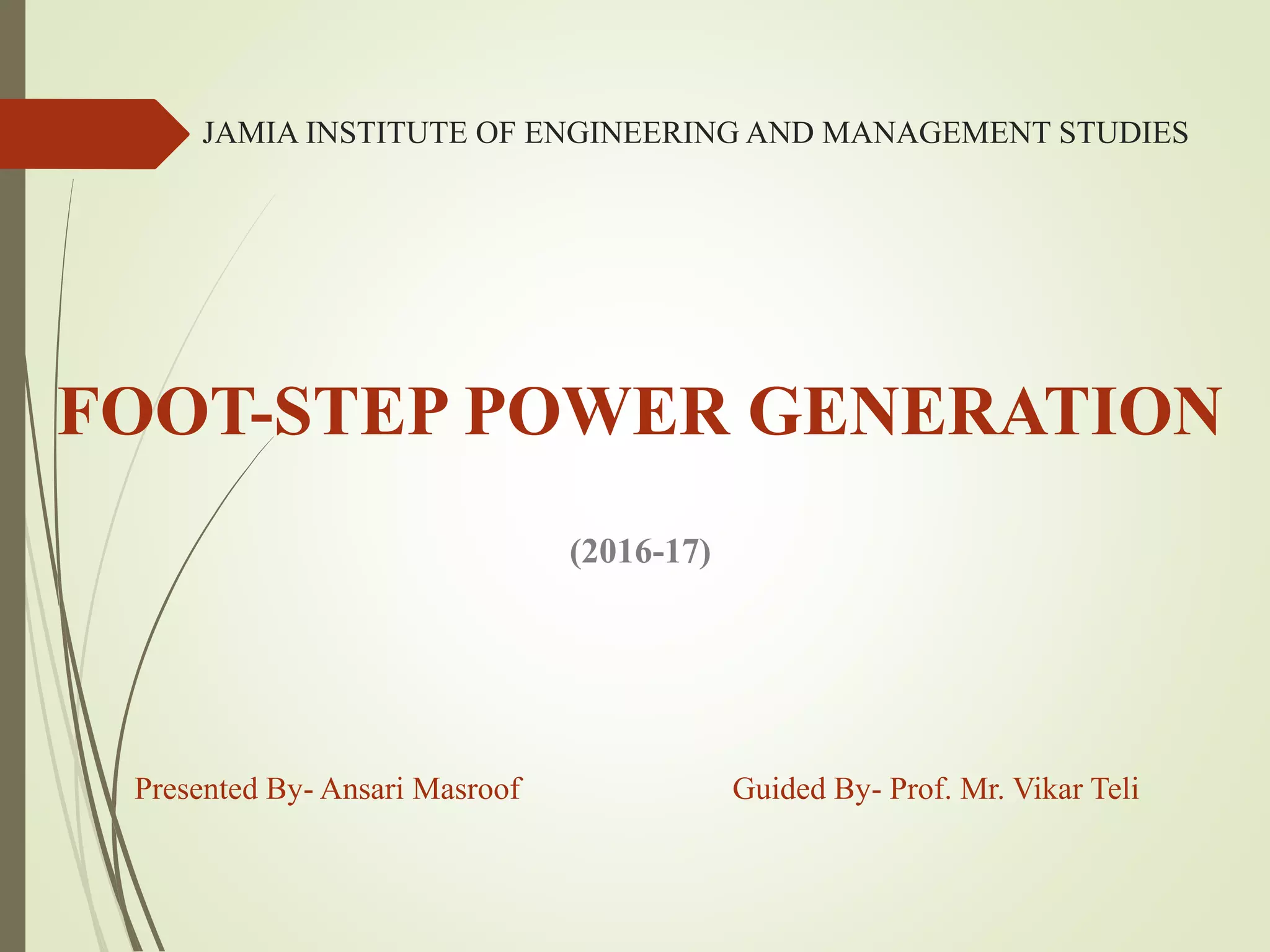 Foot step power generation.ppt