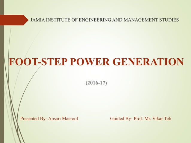 Foot step power generation.ppt | Technology & Computing