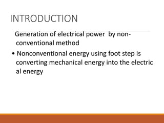 Foot step power generation,free energy,electrical energy | PPT