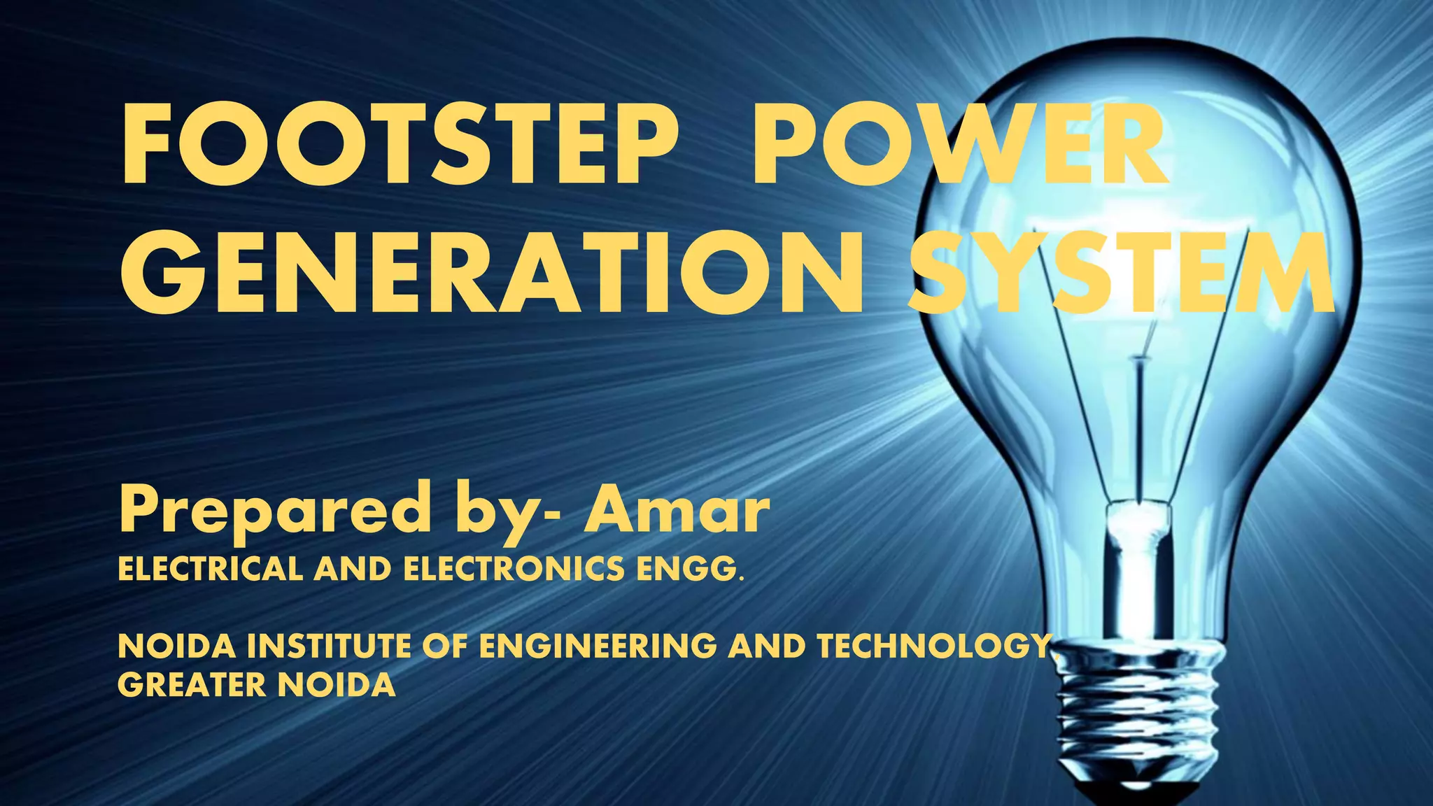 Footstep power generation system | PPTX