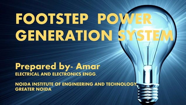 Footstep power generation system | PPTX | Consumer Electronics ...