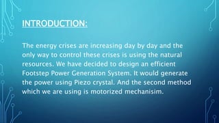Foot step power generation system | PPT