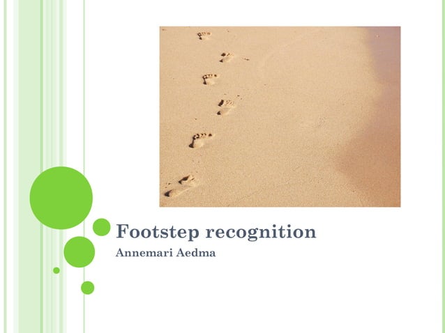 Footstep recognition | PPT