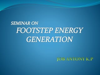 Foot step energy generator | PPT