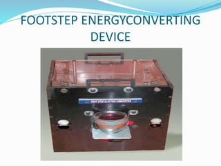 Foot step energy generator | PPT