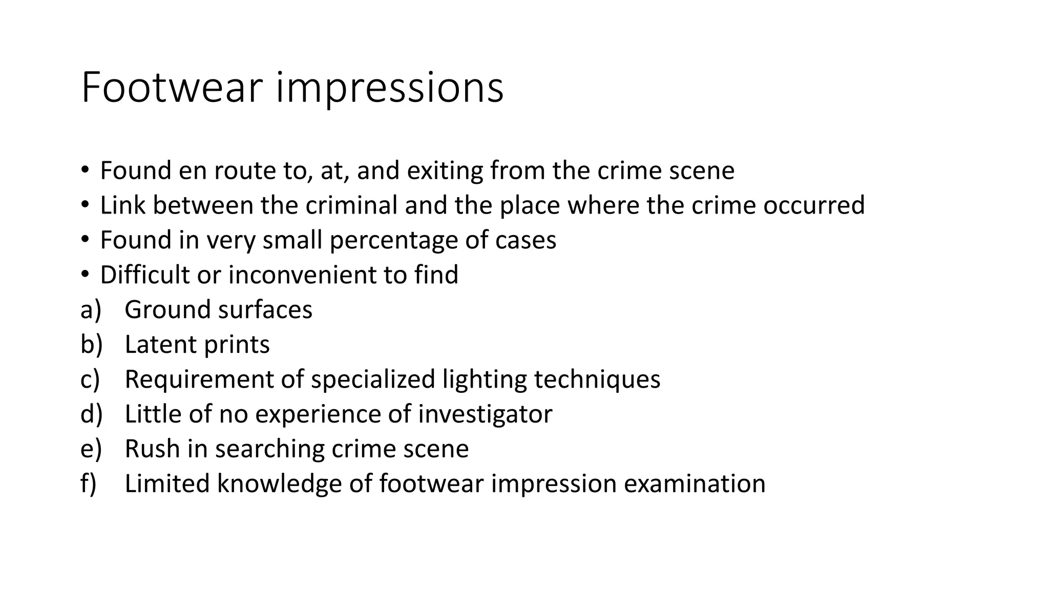 Forensic analysis of Footwear Impression Evidence pptx. | PPTX