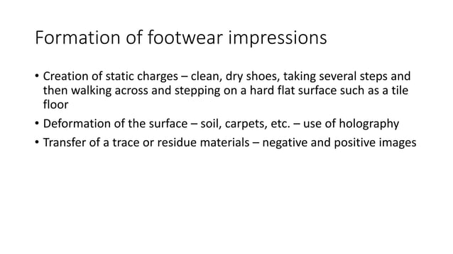 Forensic analysis of Footwear Impression Evidence pptx. | PPTX | Style ...