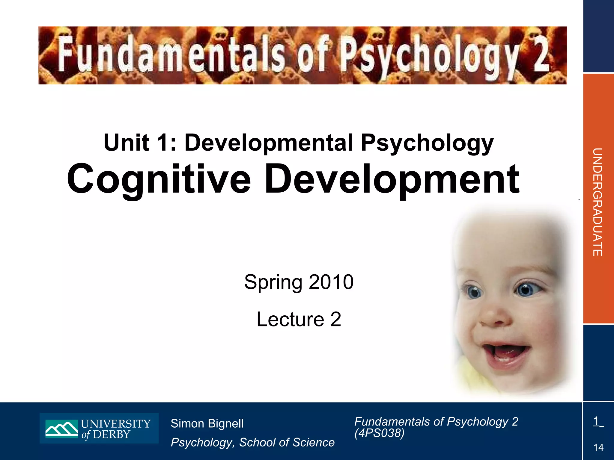 Cognitive Develepment - Fundamentals of Psychology 2 - Lecture 2 | PPT