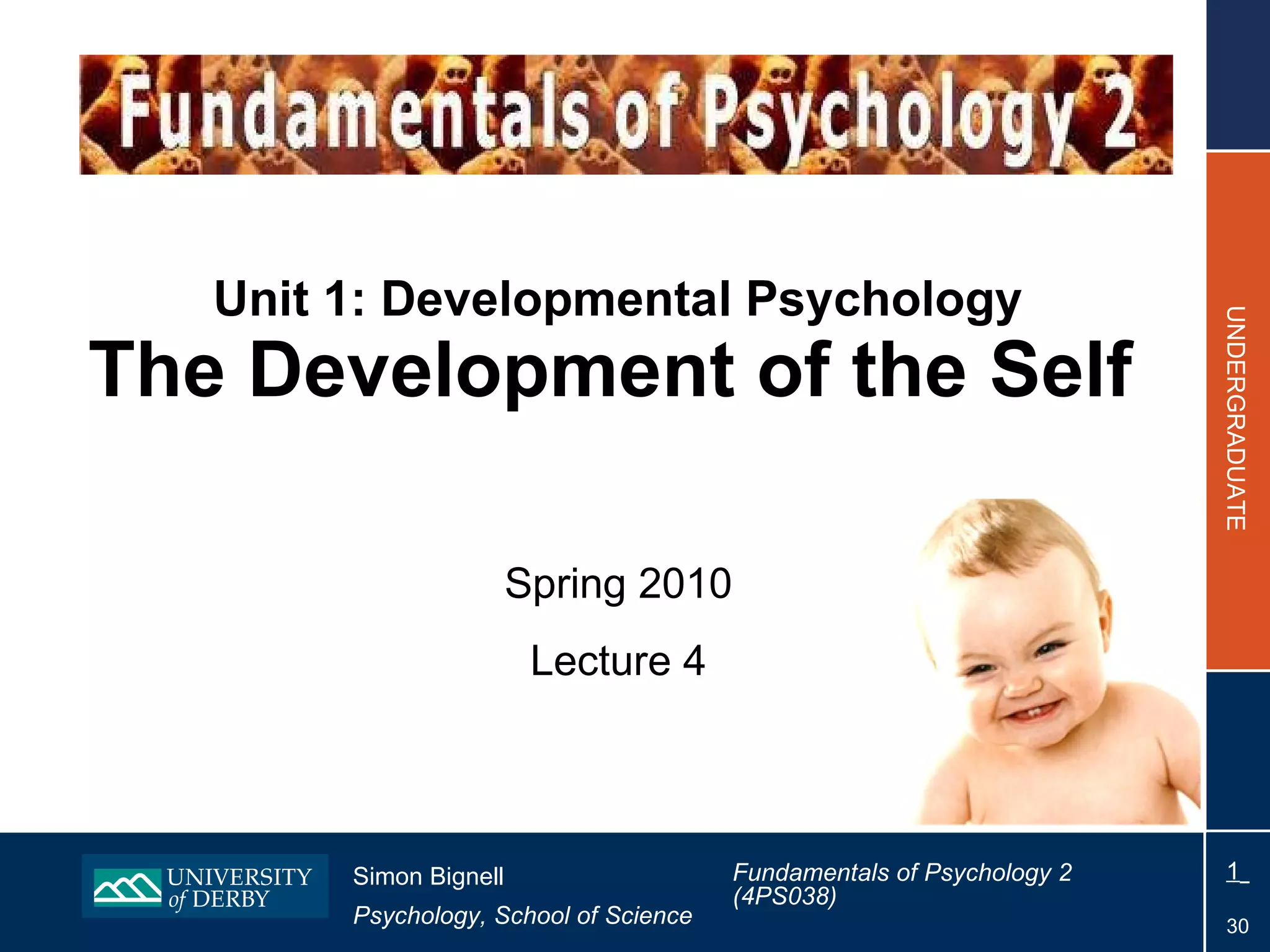 The Development of the Self - Fundamentals of Psychology 2 - Lecture 4 ...