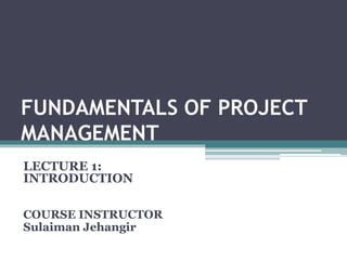Fundamentals of Project Management - Basics | PPTX