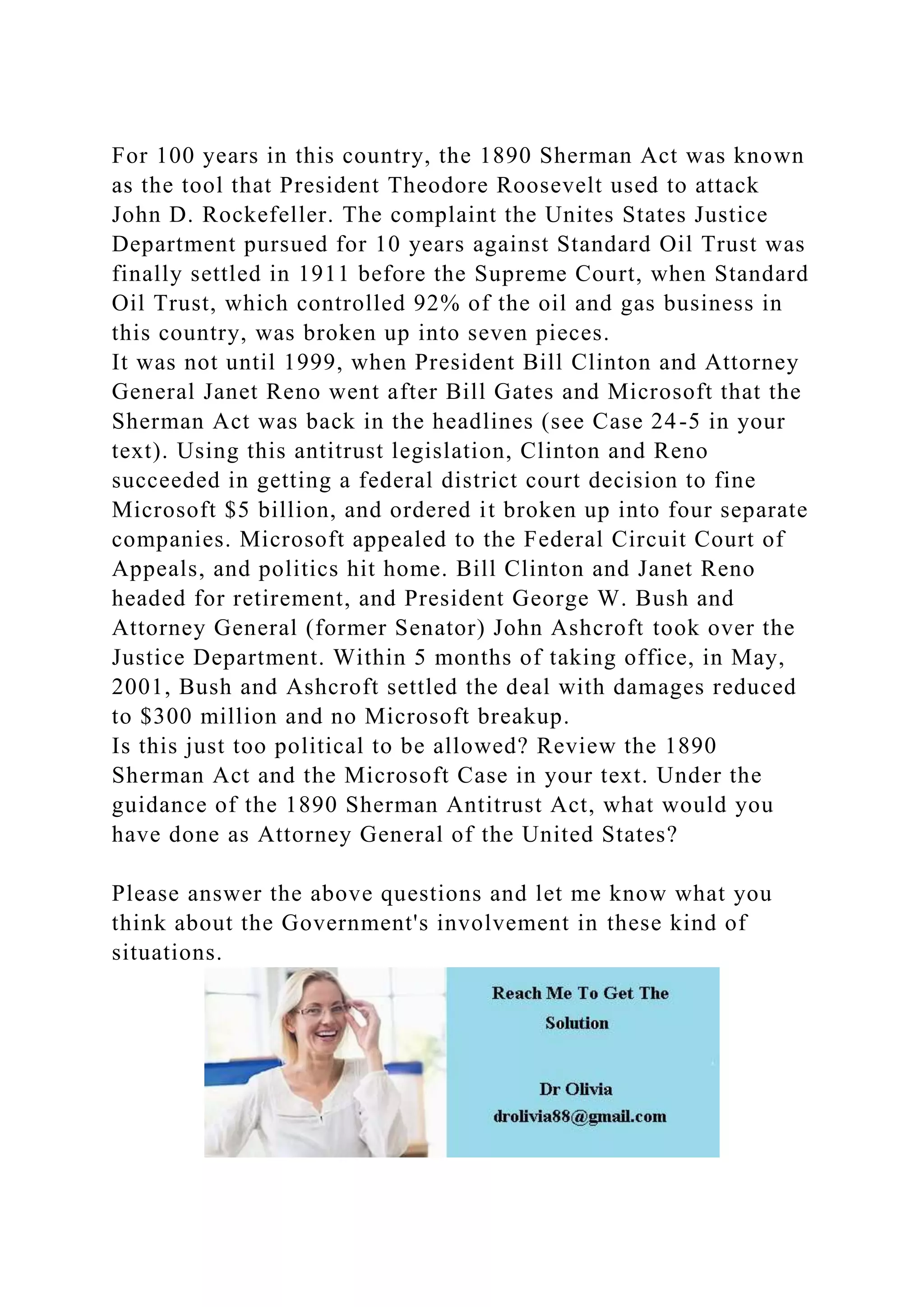 For 100 years in this country, the 1890 Sherman Act was known as the.docx