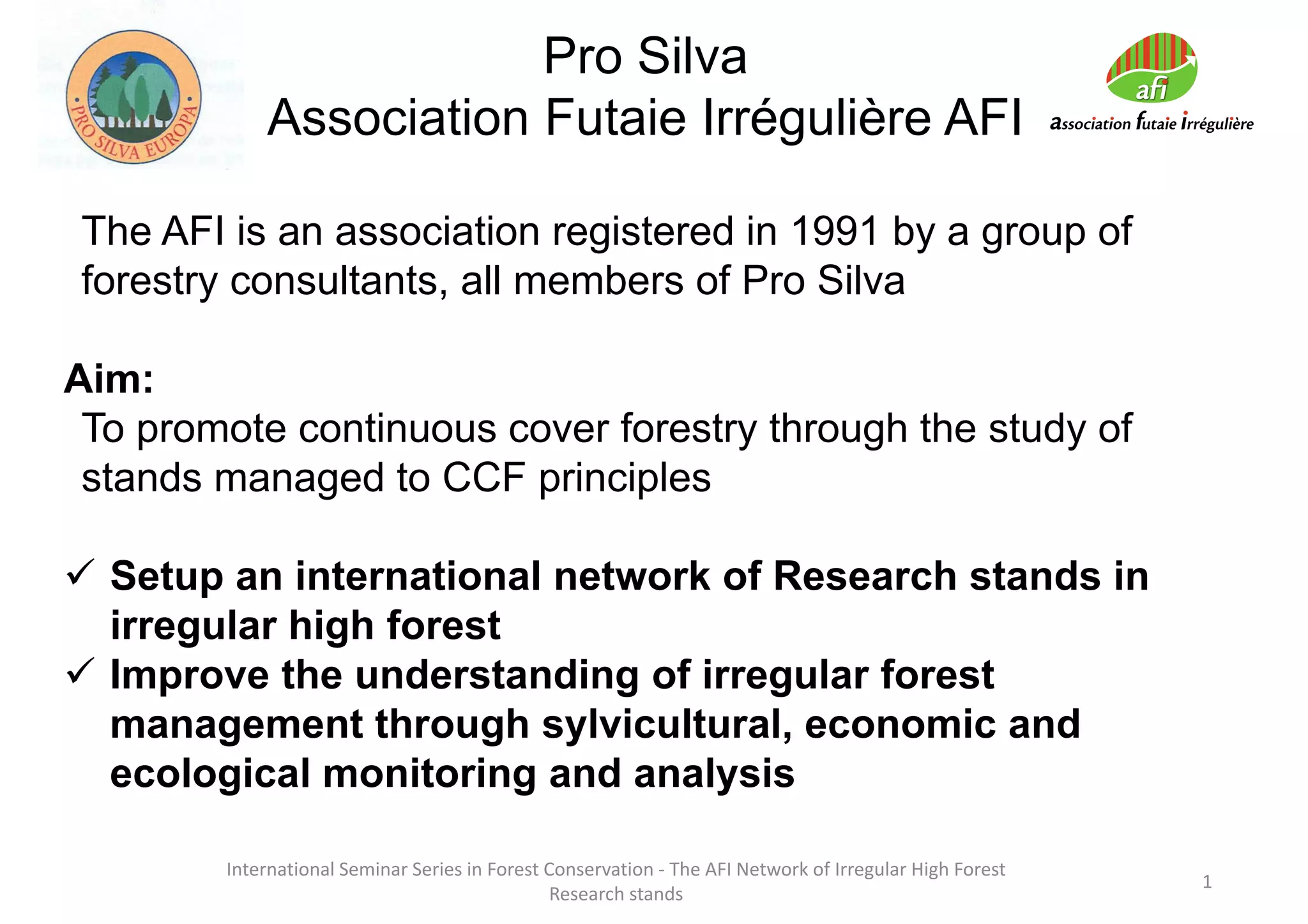 Lecture 2: Continuous Cover Forestry: the AFI inventory methodology and ...