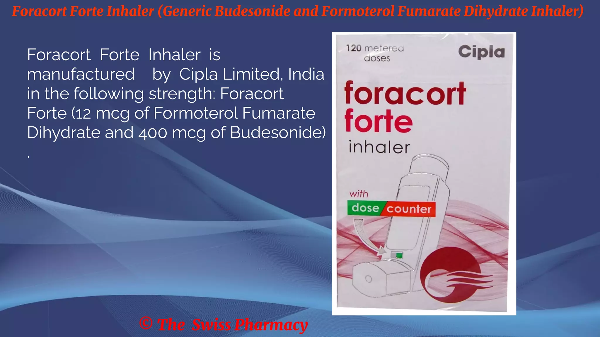 Foracort Forte Inhaler (Generic Budesonide and Formoterol Fumarate ...