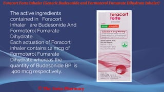 Foracort Forte Inhaler (Generic Budesonide and Formoterol Fumarate ...