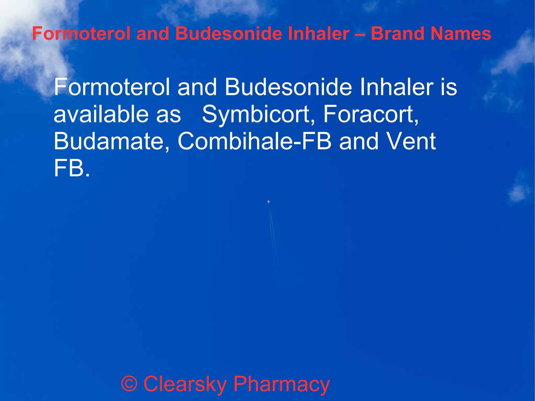 Formoterol and Budesonide Inhaler (Foracort Inhaler) | ODP
