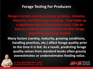 Jaylor: Forage Testing for Producers When, Where and How | PPT
