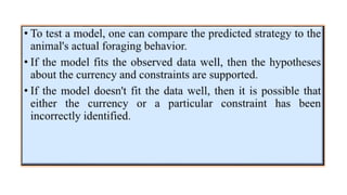 OPTIMAL FORAGING THEORY, MARGINAL VALUE THEORUM AND PATCH DEPATRTURE ...