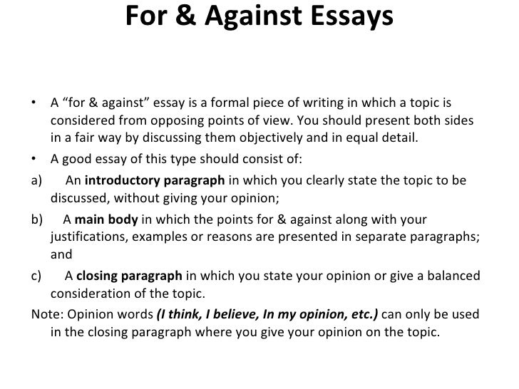 For And Against And Opinion Essays For And Against And Opinion Essays
