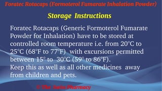 Foratec Rotacaps (Generic Formoterol Fumarate Powder for Inhalation) | PPT