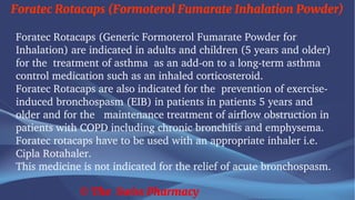 Foratec Rotacaps (Generic Formoterol Fumarate Powder for Inhalation) | PPT