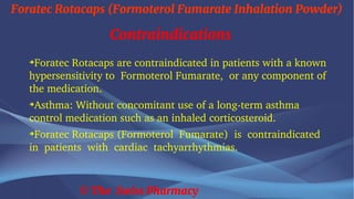 Foratec Rotacaps (Generic Formoterol Fumarate Powder for Inhalation) | PPT