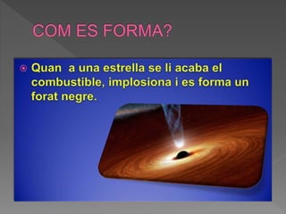 Forat negre | PPTX